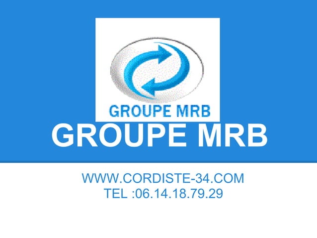 Présentation groupe mrb | PDF