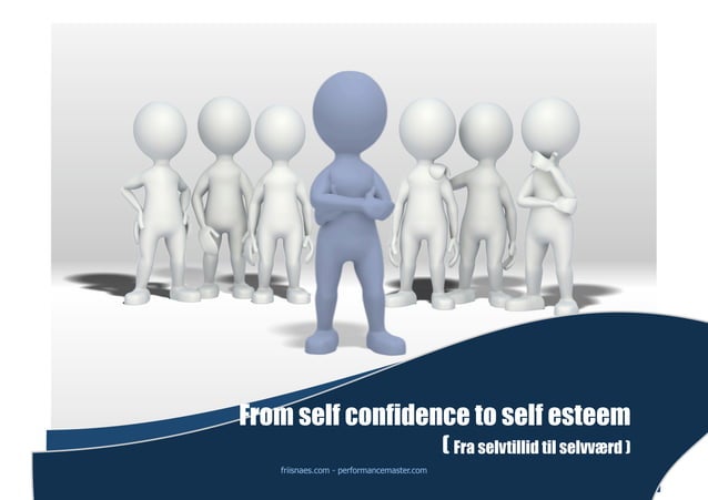 Self esteem vs. self confidence | PDF