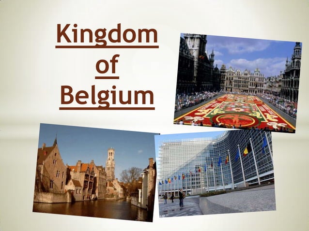 Presentation Kingdom of Belgium | PPT
