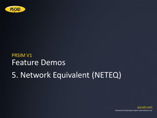 PRSIM Presentation PSCAD V15Presentation.pdf