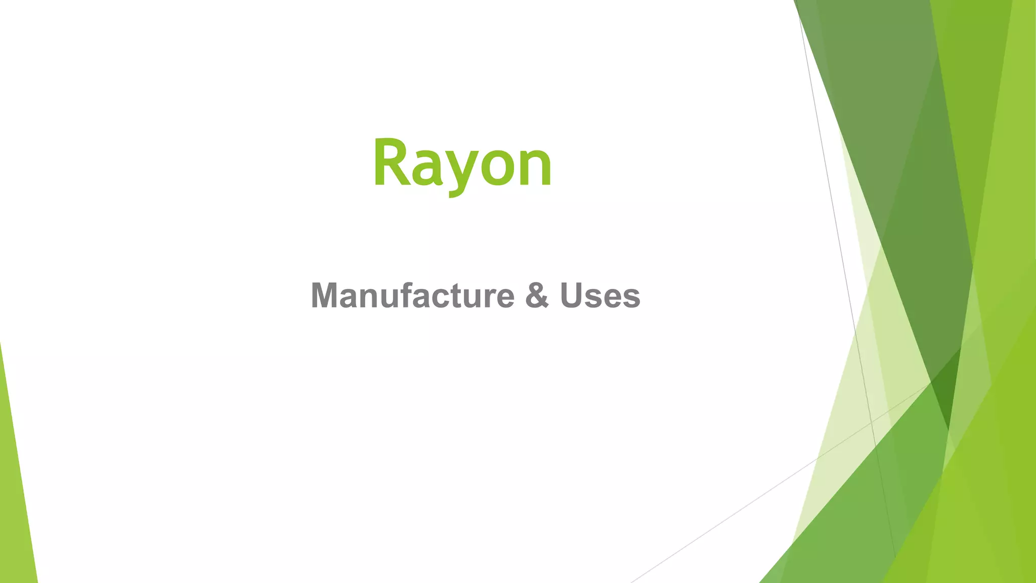 RAYON PROCESSING | PPTX