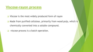 RAYON PROCESSING | PPTX