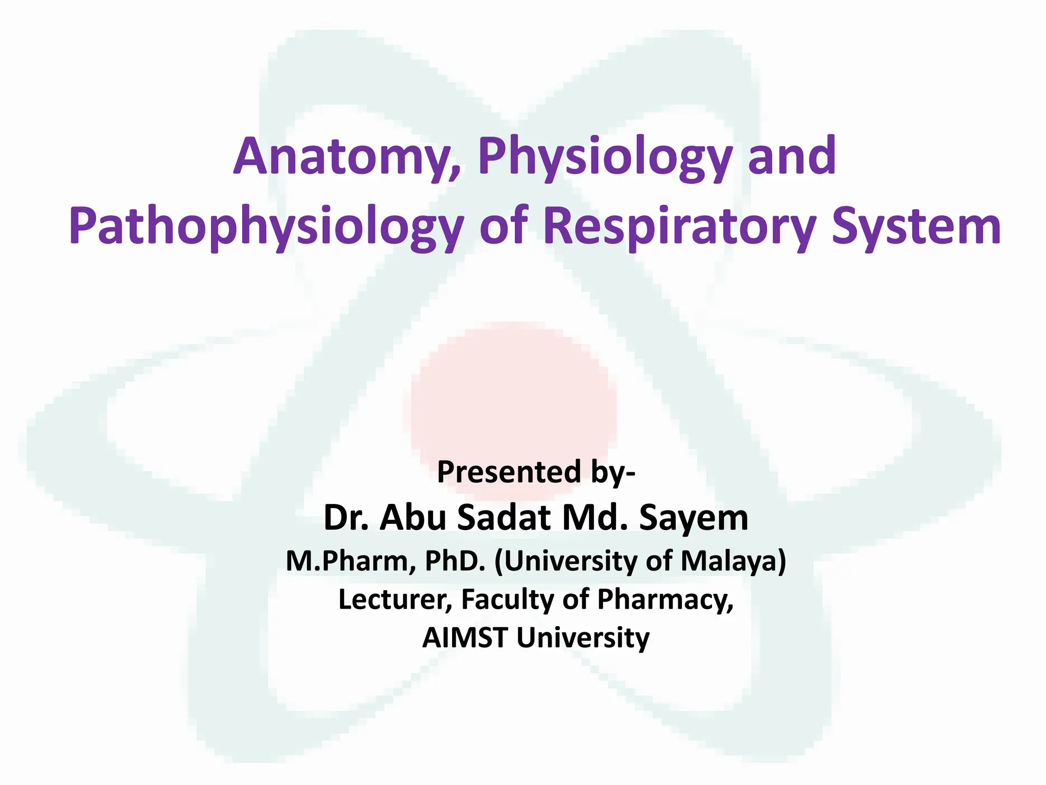 Anatomy, Physiology and pathophysiology of Respiratory system Basic.pptx