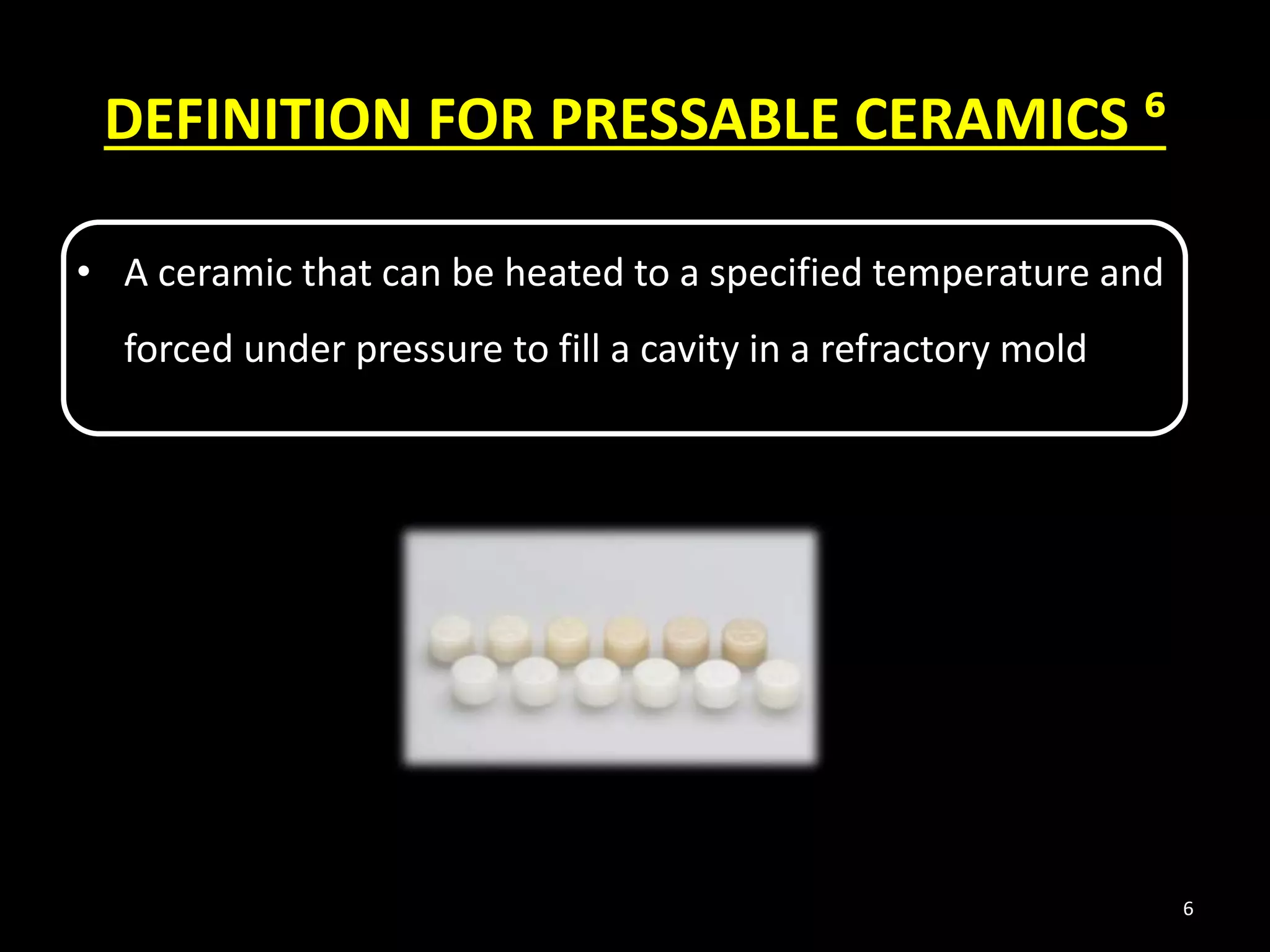 Pressable ceramics | PPTX