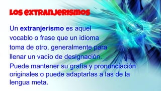 Préstamos y extranjerismos | PDF