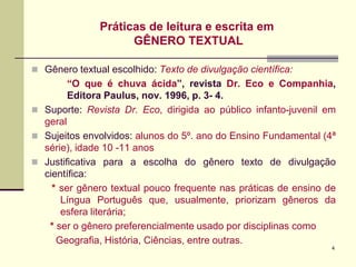 Prática de leitura e escrita em gênero textual chuva ácida | PPSX