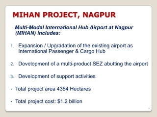 MIHAN SPECIAL ECONOMIC ZONE | PPTX