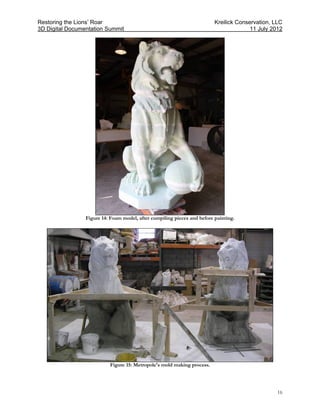 Restoring the Lions' Roar: Documenting and Replicating Limestone ...