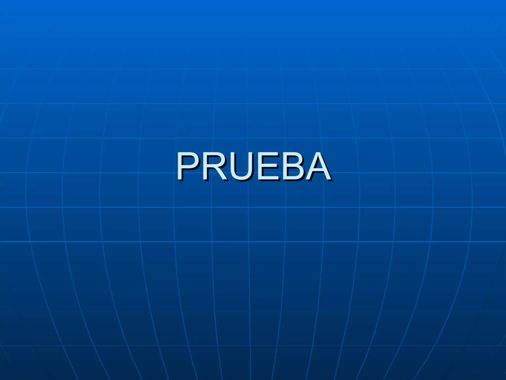 PRUEBA | PPT