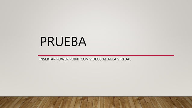 Prueba | PPT