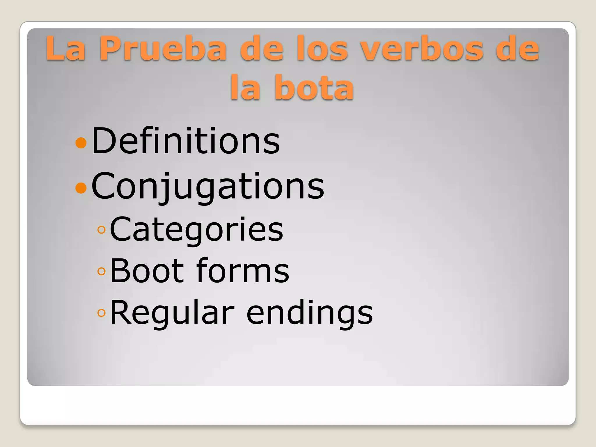 Prueba de los verbos de la bota wordle | PPTX
