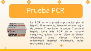 PRUEBA DEL PCR ( PROTEINA C REACTIVA) LABORATORIO CLINICO | PPTX