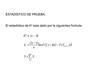 Pruebas de normalidad: Prueba de Anderson-Darling | PPTX