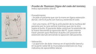Pruebas ortopedicas de codo y su valoracion | PPTX