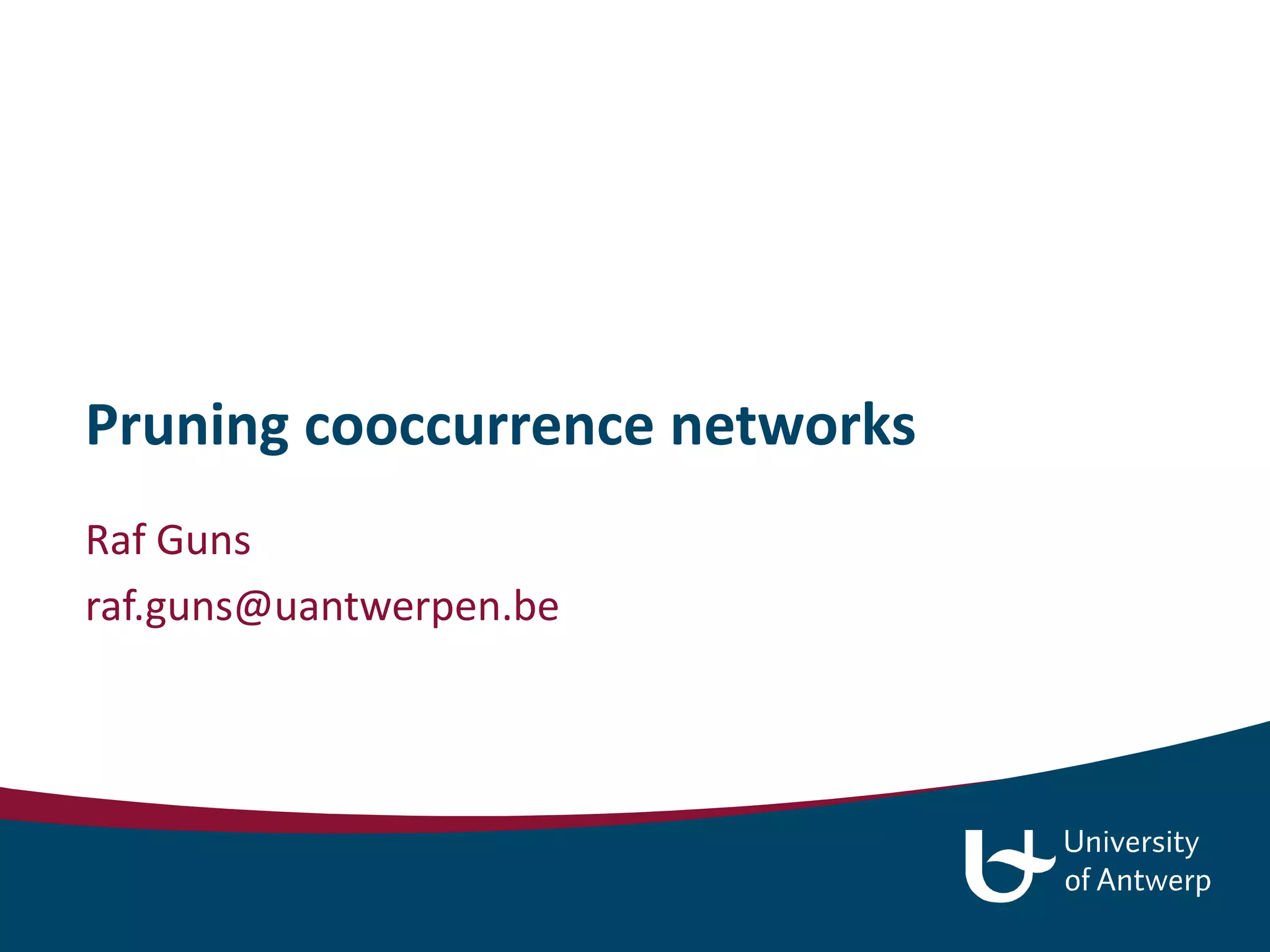 Pruning cooccurrence networks | PPTX