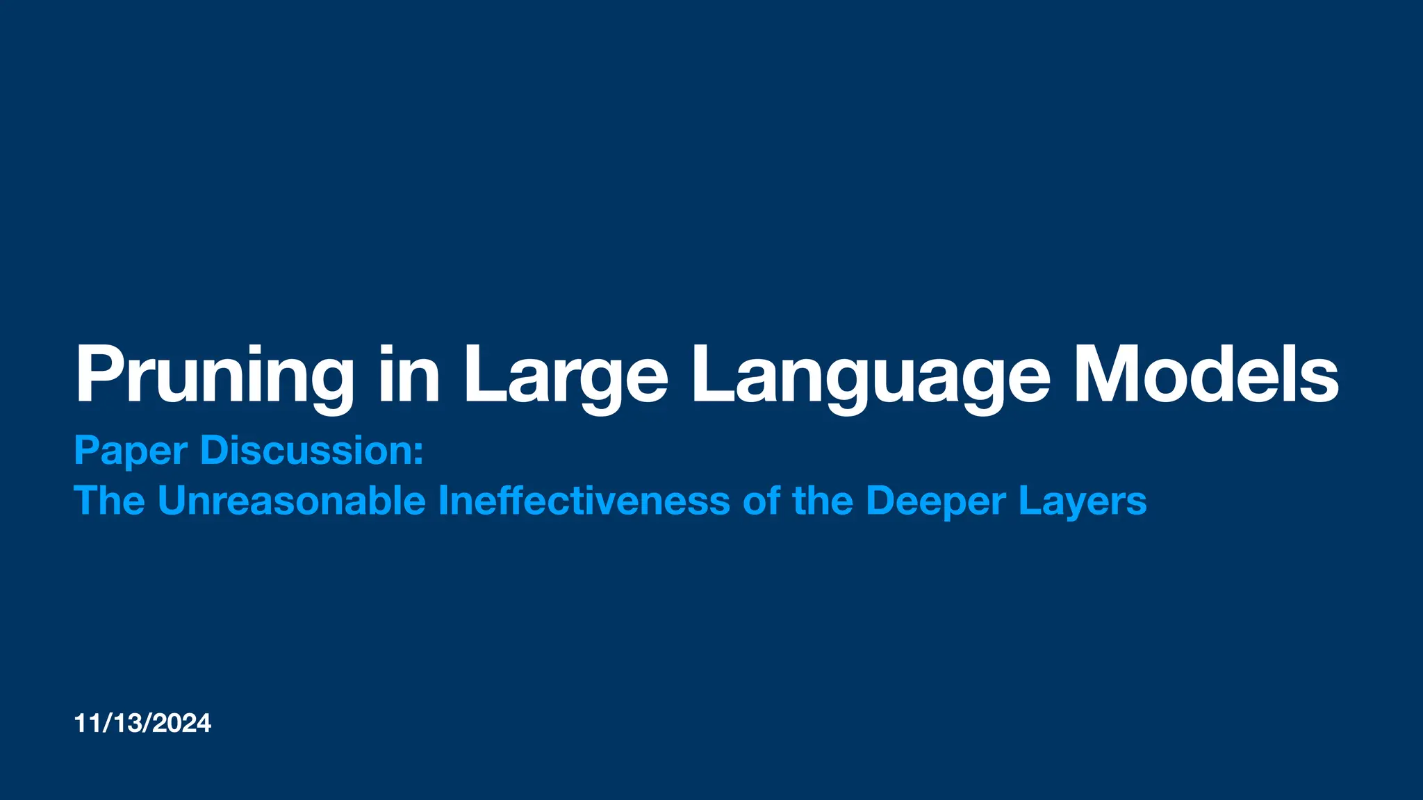 社内勉強会資料_Pruning in Large Language Models | PPT