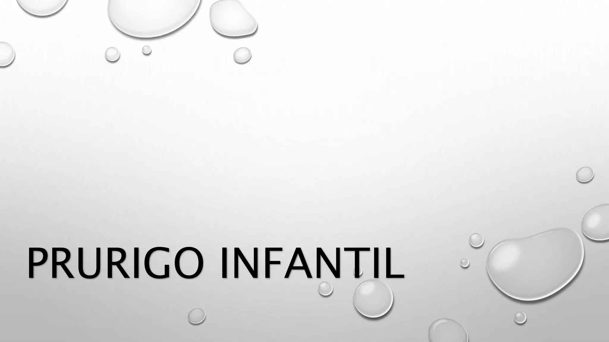 Prurigo infantil (1).pptx