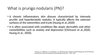 Prurigo Nodularis Corrected for primary care | PPTX