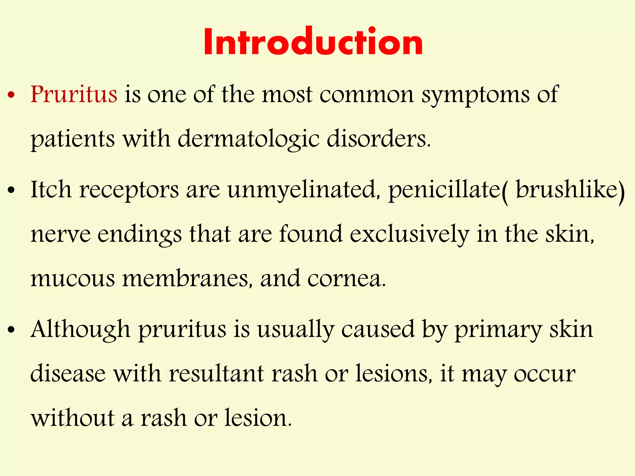 Pruritis or itching | PPTX