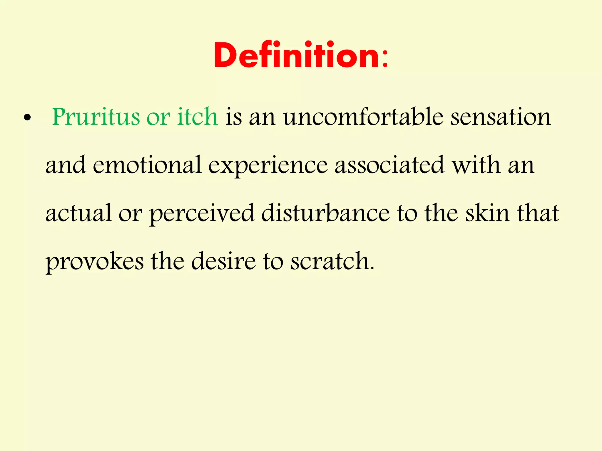 Pruritis or itching | PPTX