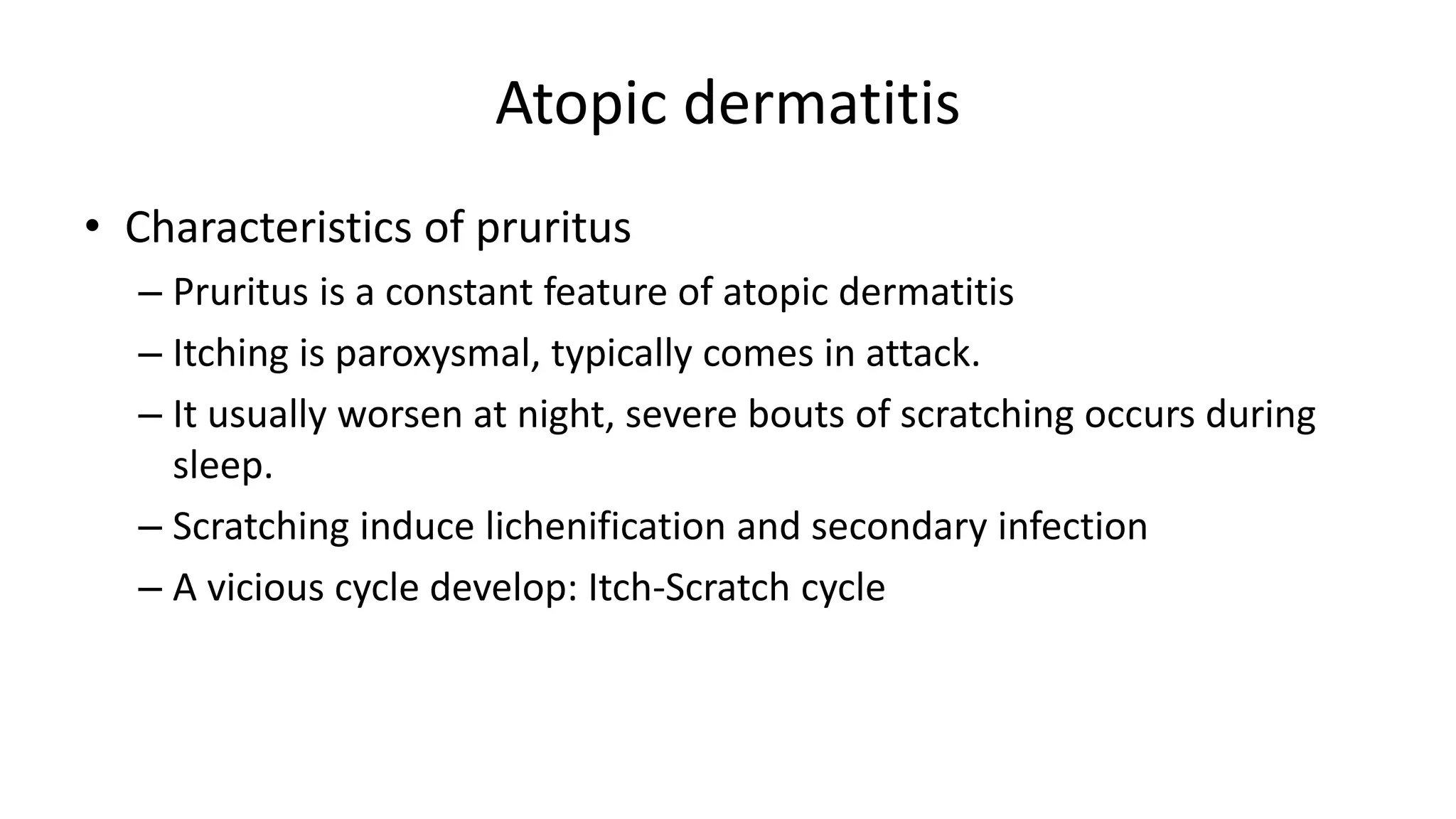 Pruritus and neurocutaneous dermatoses | PPTX