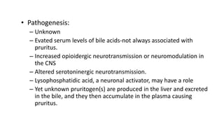 Pruritus and neurocutaneous dermatoses | PPTX