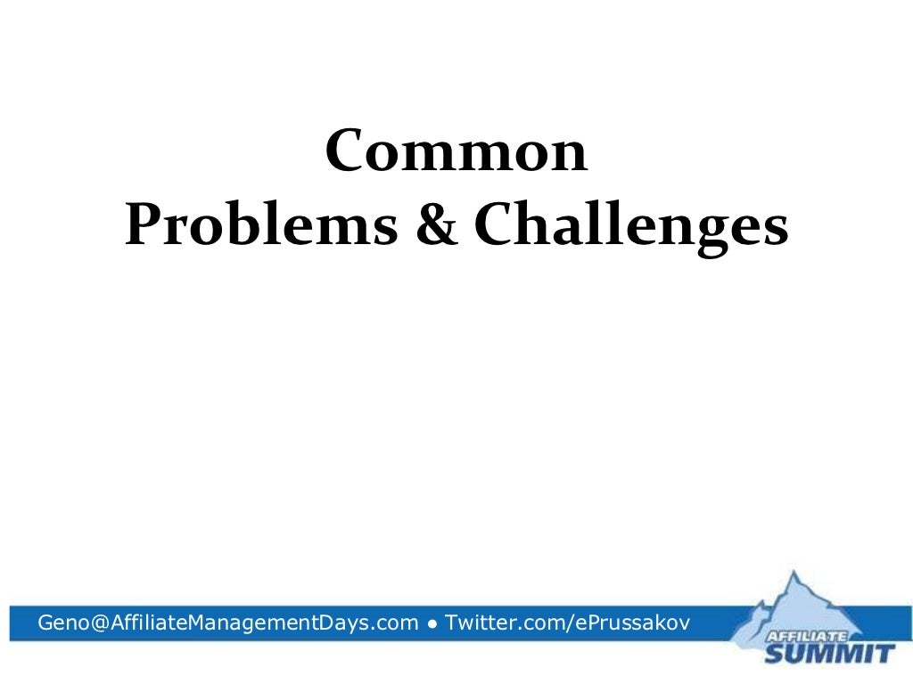 Common Problems & Challenges