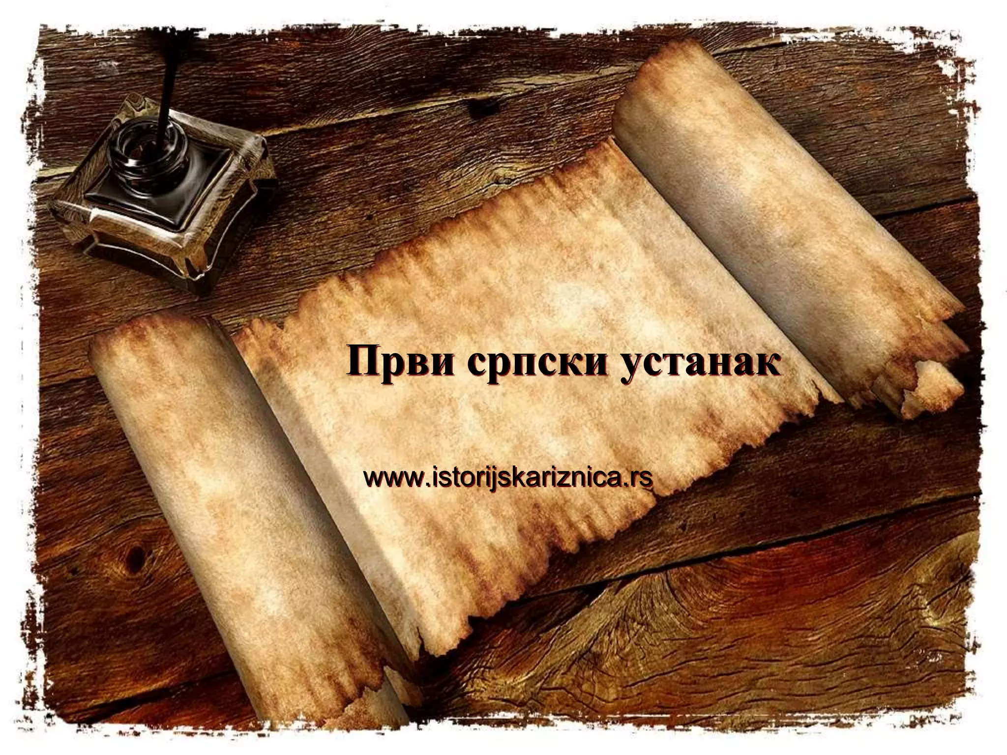 Prvi srpski ustanak | PPTX