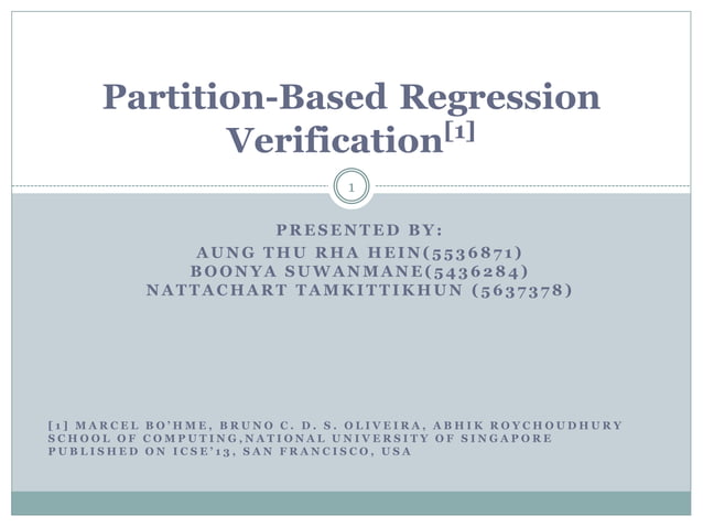 Partitioned Based Regression Verification | PPT