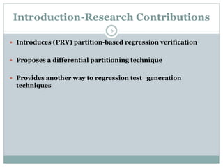 Partitioned Based Regression Verification | PPT