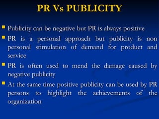 PR vs Advt, Publicity and Propoganda.ppt