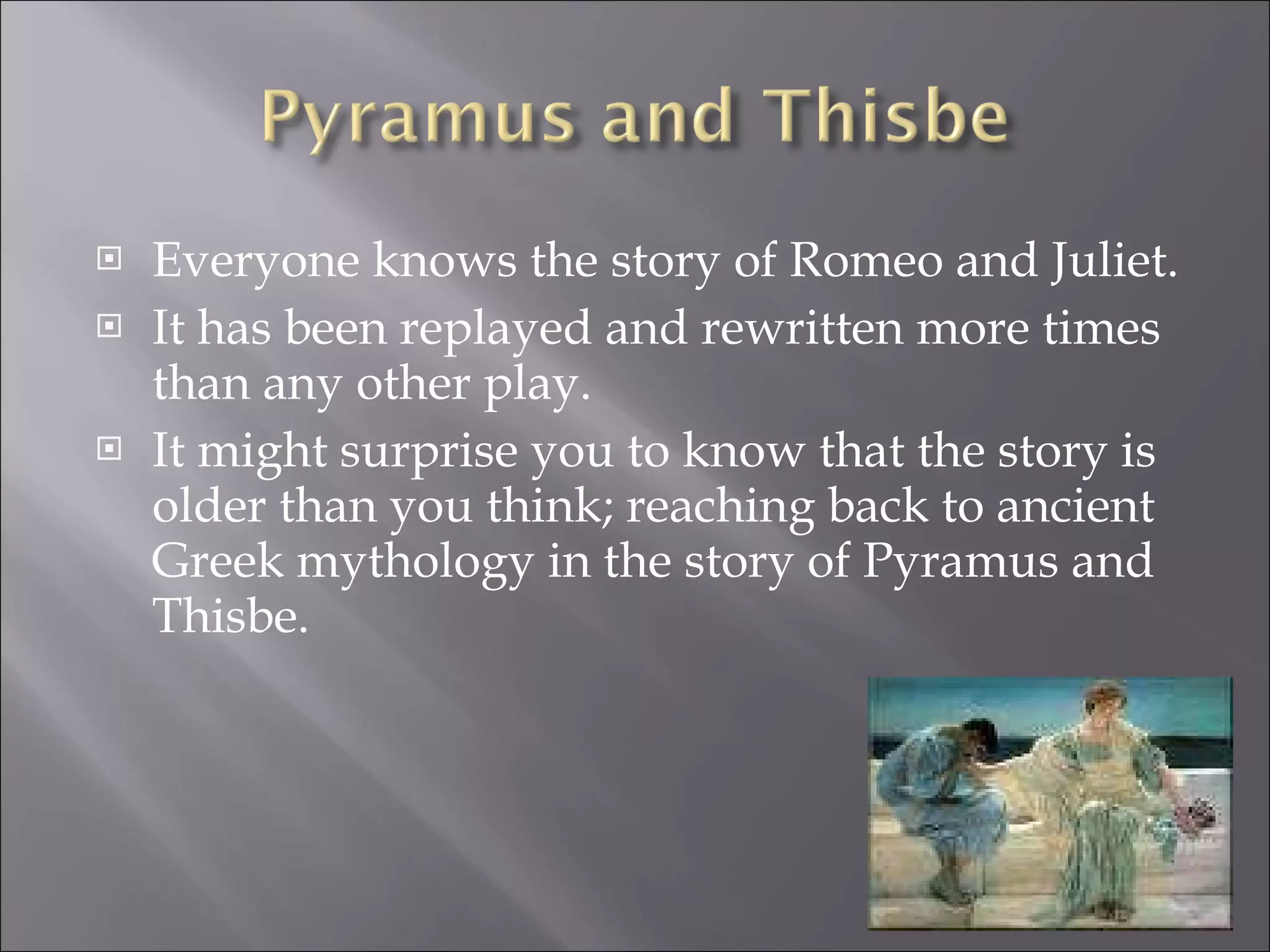 Prymas And Thisbe Ppt | PPT