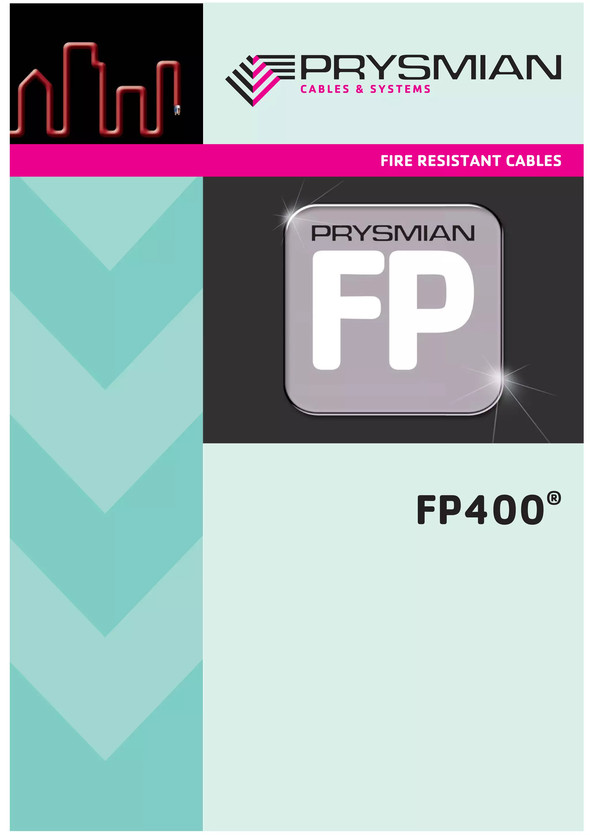 Prysmian FP400 Fire Resistant & fire performance cables | PDF