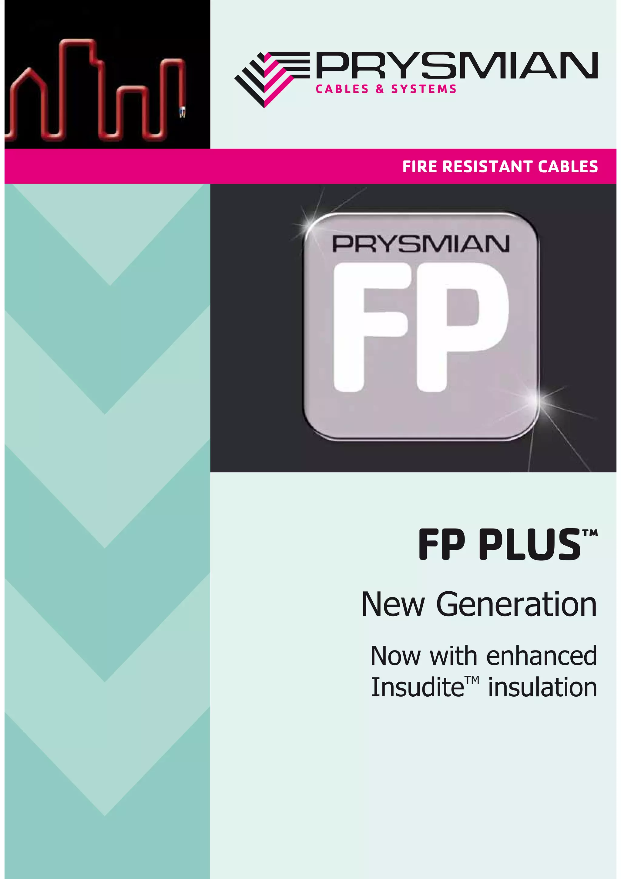 Prysmian FP Plus 'Enhanced' Fire Resistant Cables 300/500V | PDF