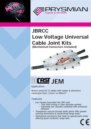 Prysmian JBRCC Low Voltage Universal Cable Joint Kits | PDF