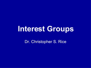PS 101 Interest Groups | PPT