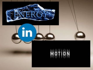 Energy in Motion | PPTX