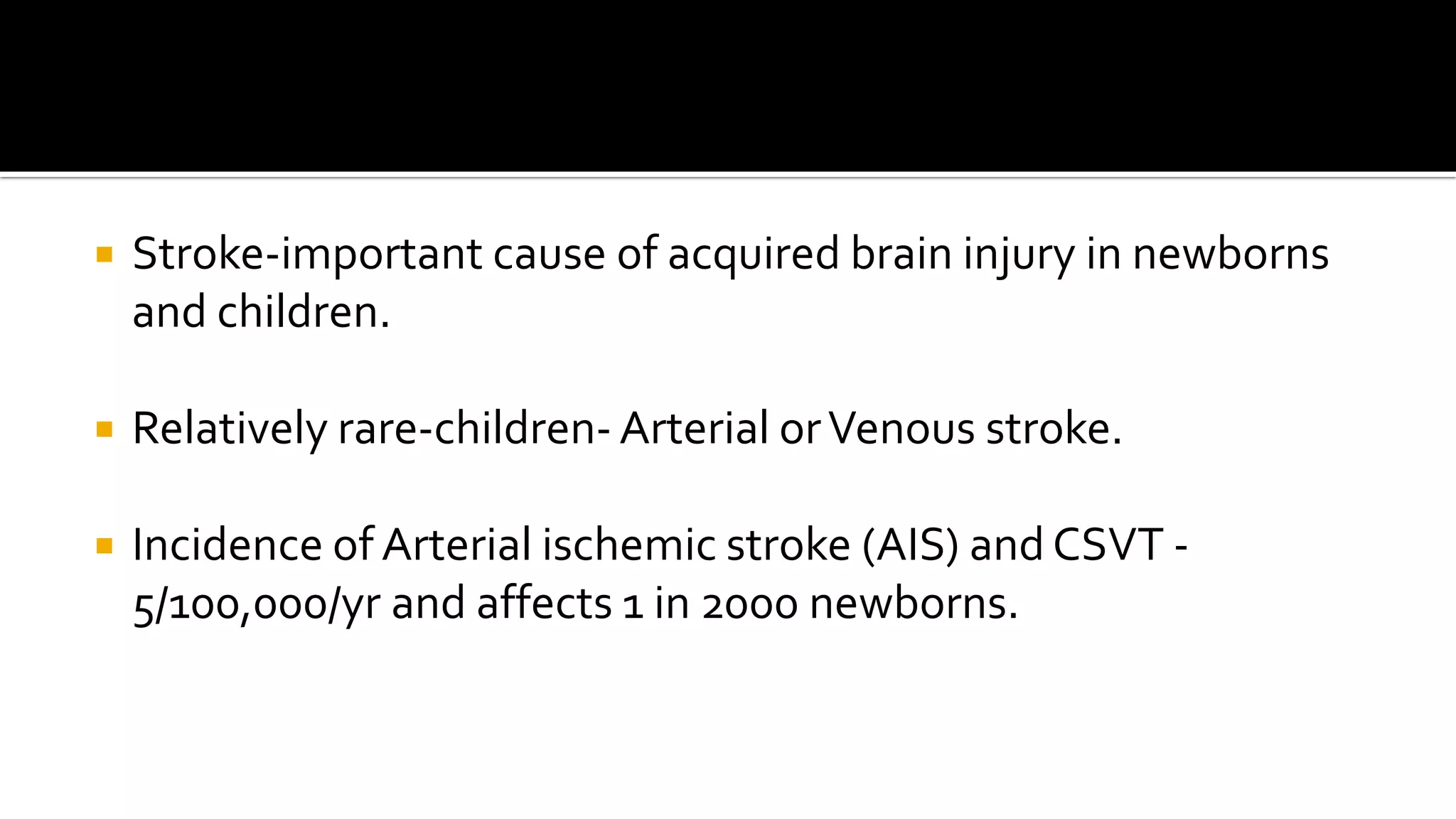 stroke in pediatric population | PPTX