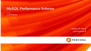 MySQL Performance Schema in 20 Minutes | PPT