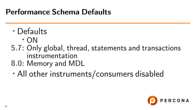 MySQL Performance Schema in 20 Minutes | PPT MySQL Performance Schema in 20 Minutes | PPT