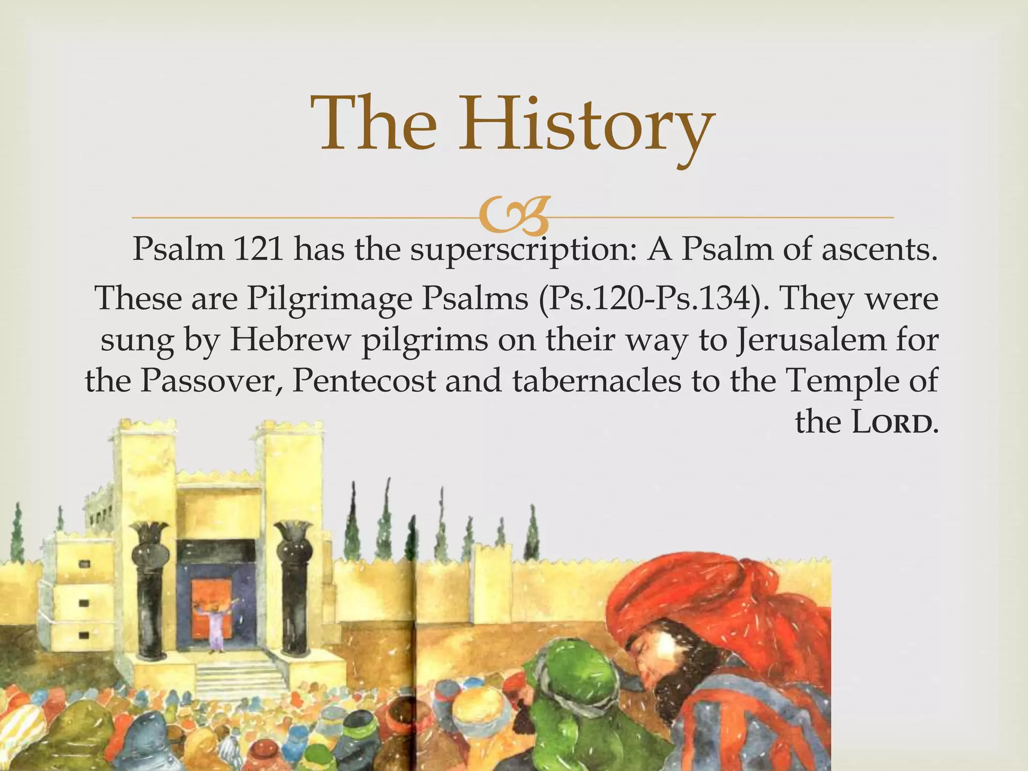 Ps.121 God is our keeper | PPTX