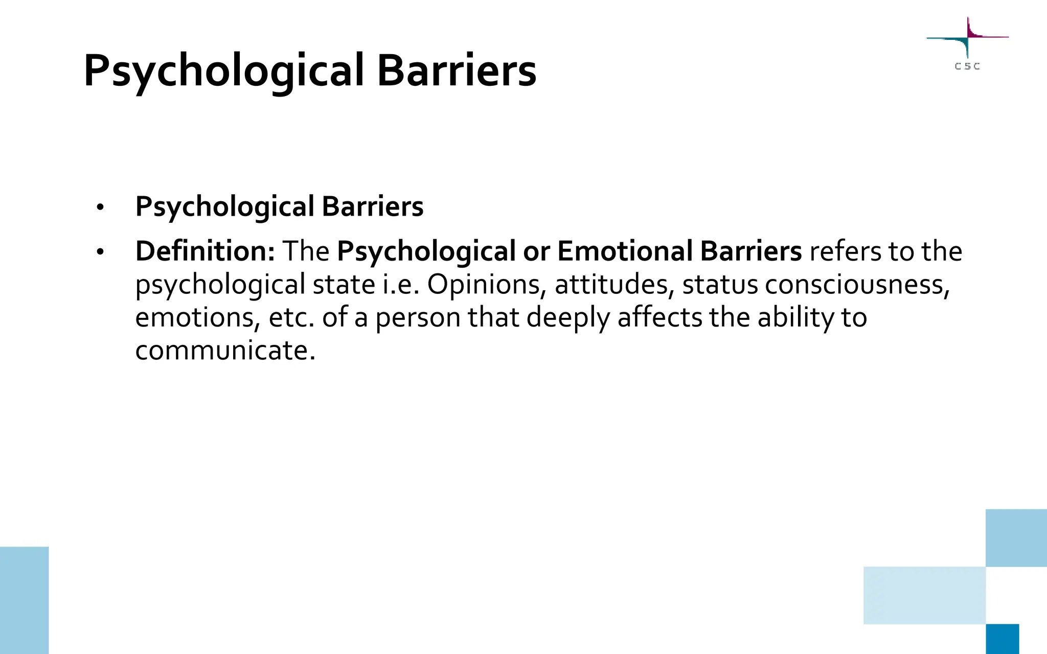 Psychological Barriers Psychological Barriers Psychological Barriers ...