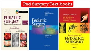 Pediatric Surgery Books | PPTX