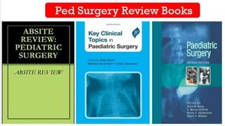 Pediatric Surgery Books | PPTX