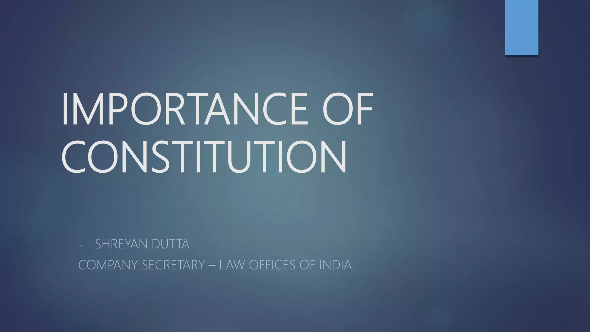 Importance of constitution | PPTX