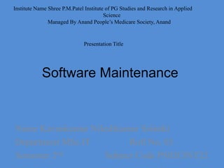 PS02CINT22 SE Software Maintenance | PPT