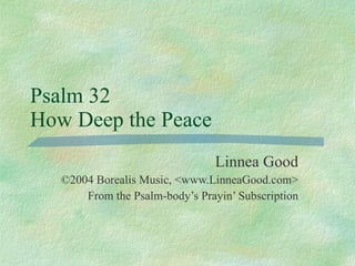 Ps 032 how deep the peace | PPS | Religious (Music and Audio) | Music