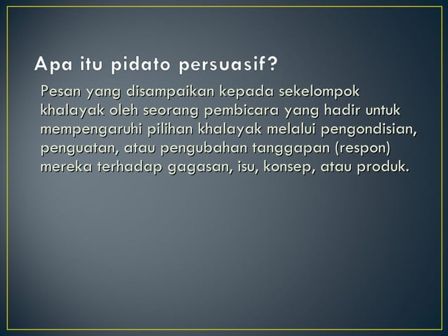 Pidato Persuasif | PPT