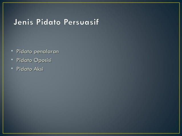 Pidato Persuasif | PPT