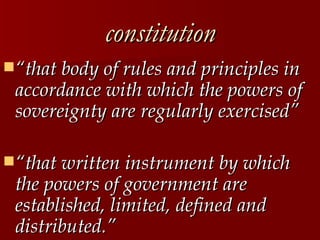 Principles of State, Government and Constitution | PPT